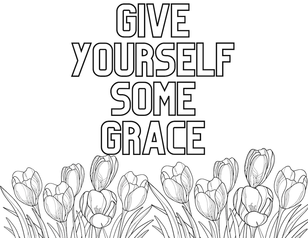 Give Yourself Some Grace Coloring Page - Etsy