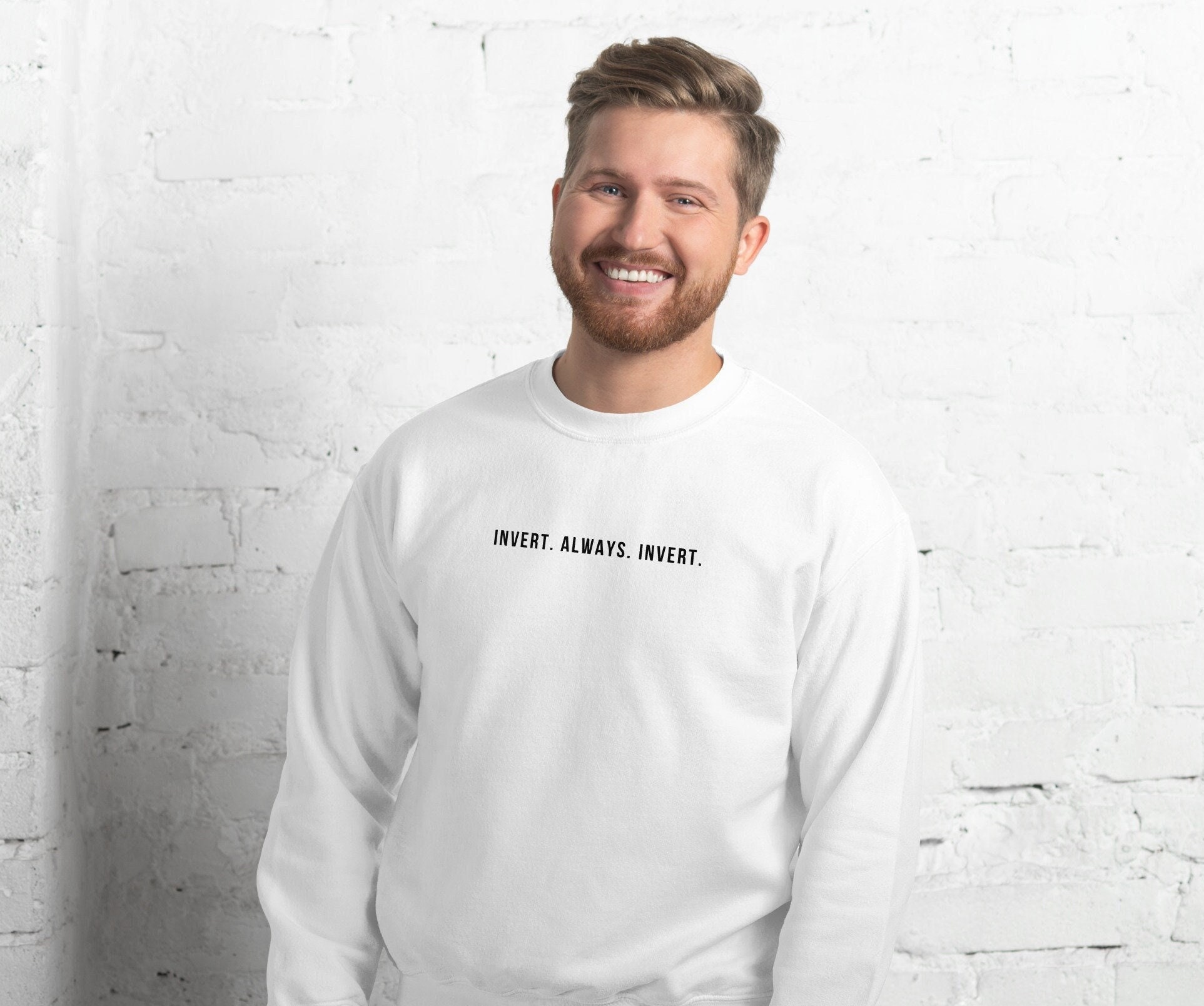 Invert Always Invert Unisex Sweatshirt Charlie Munger Quote Unique Gift ...