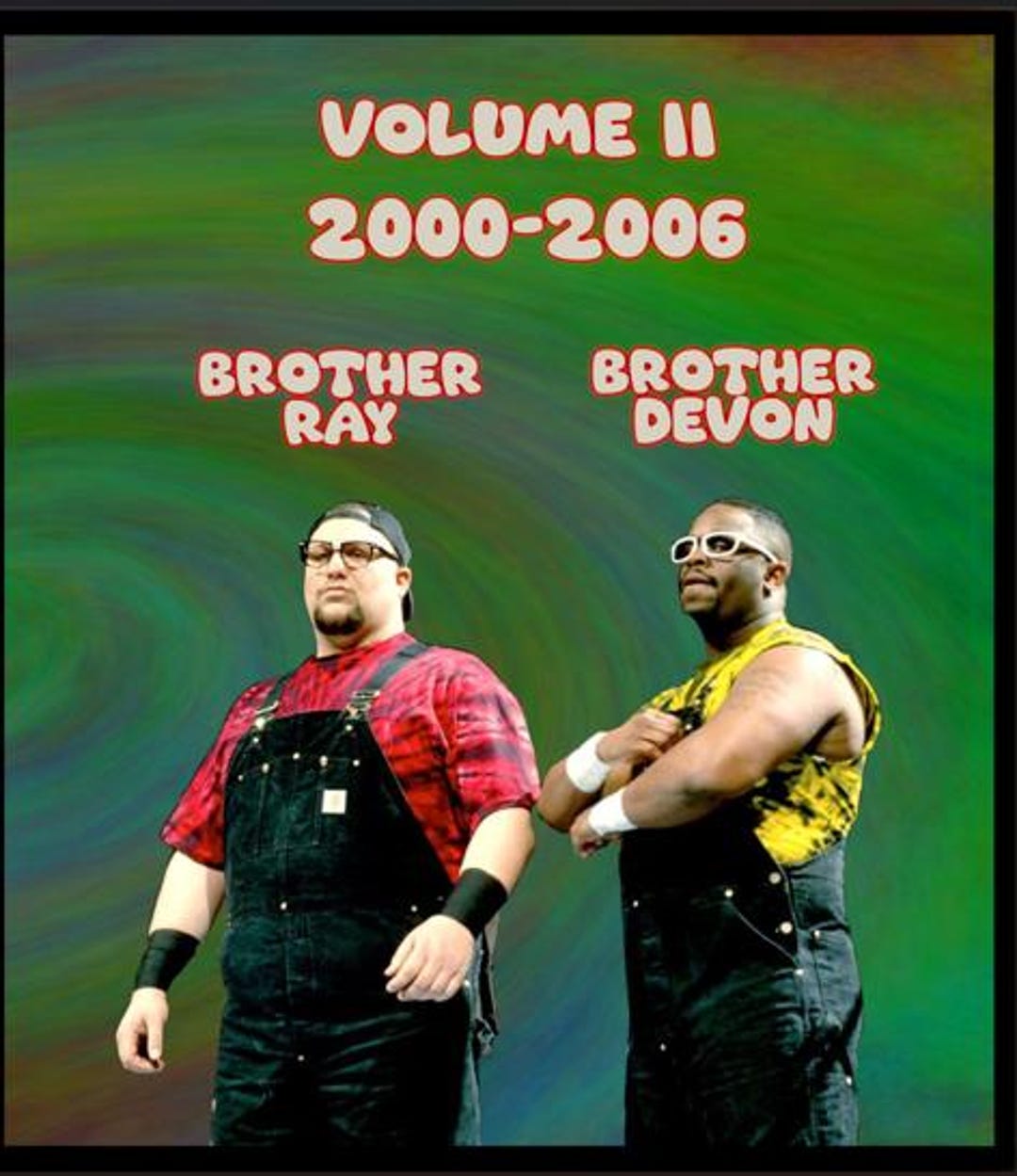 Brother Ray & Brother Devon Collection 2000-2006 Volume II Blu-ray Set ...