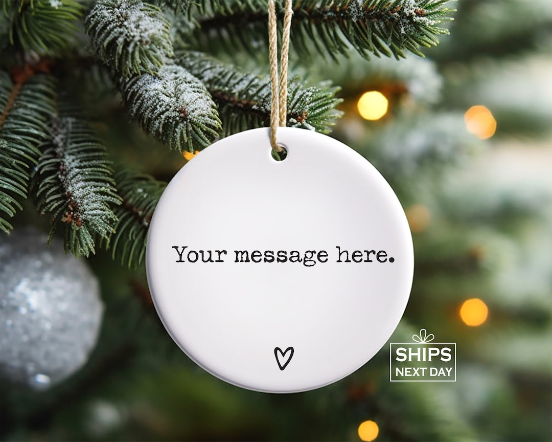 Personalized Message Ornament, Keepsake, Positive Message, Thinking of ...