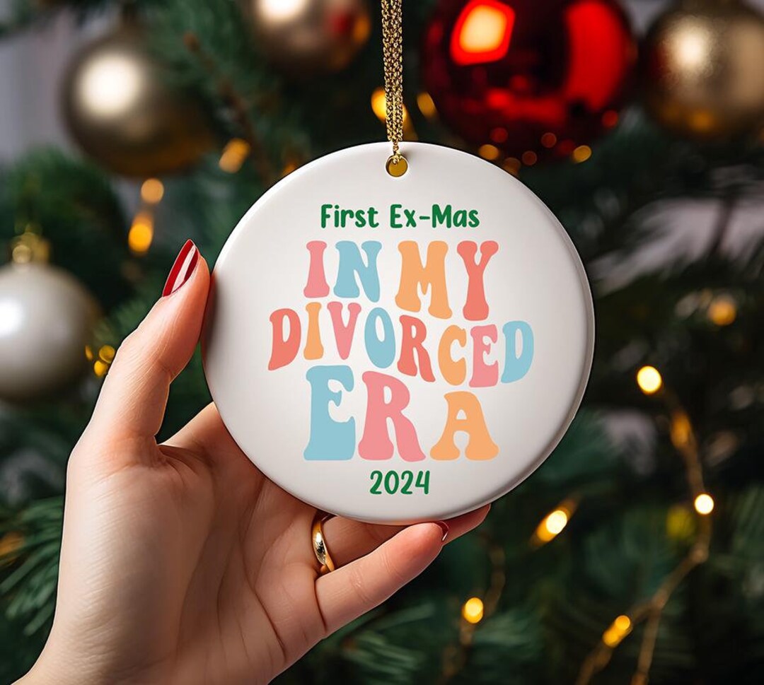 First Ex-mas in My Divorced Era Ornament, Divorce Ornament, New Year ...