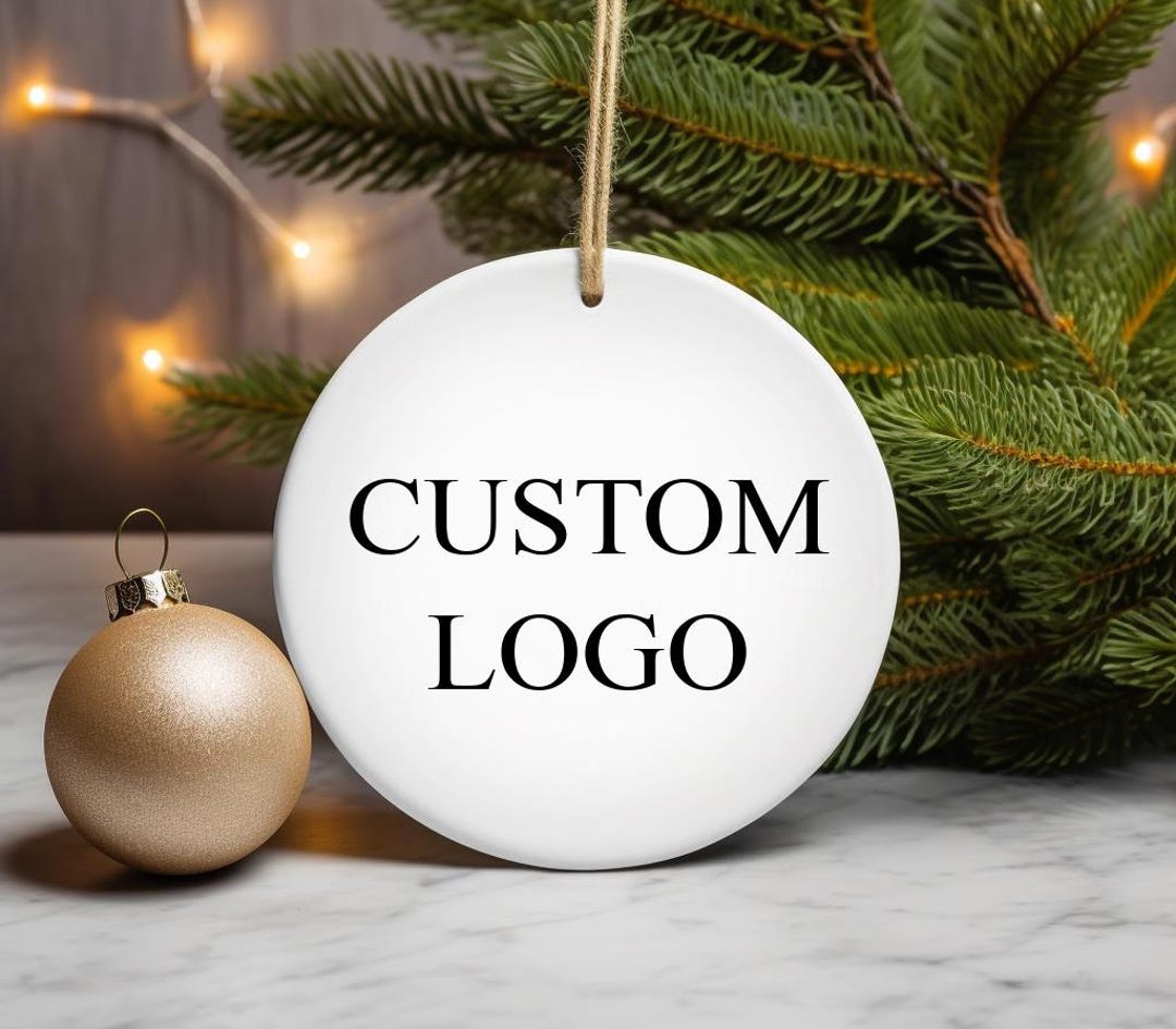 Custom Logo Ornament, Company Logo Ornament, Custom Design Christmas ...