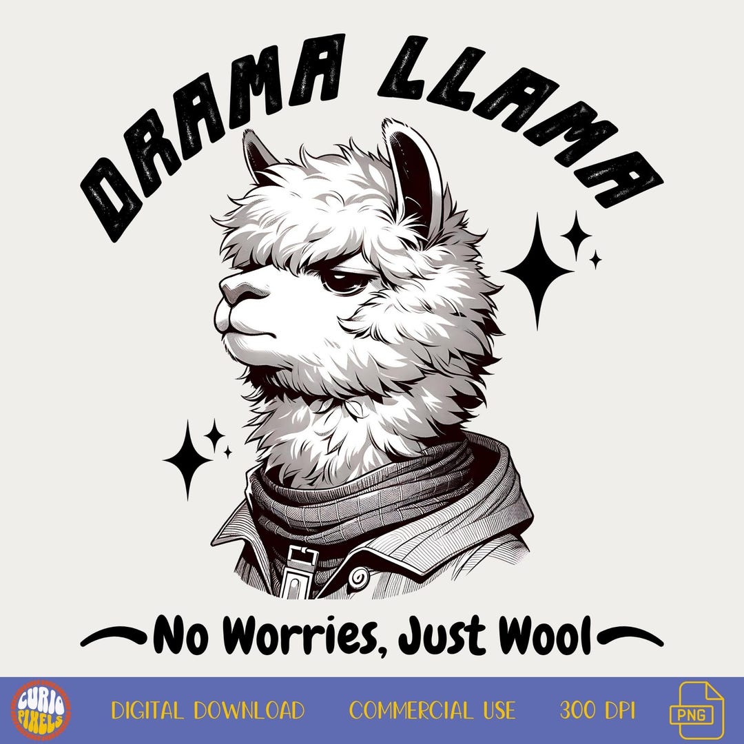 Drama Llama PNG for Shirts - Funny Llama Sublimation Design, Cool ...