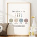 Embrace Your Emotions: This is Okay to Feel Your Feelings | School ...