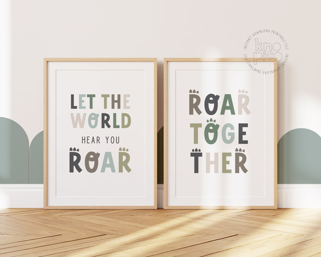 Let the World Hear You Roar & Roar Together - Set of Two Prints ...