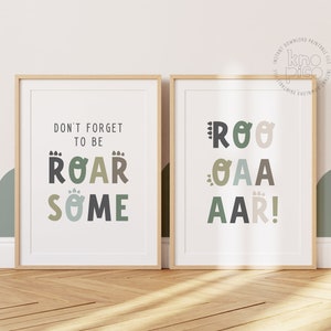 Don't Forget to Be Roar-some & Roooaaar - Set of Two Prints | Dinosaur ...