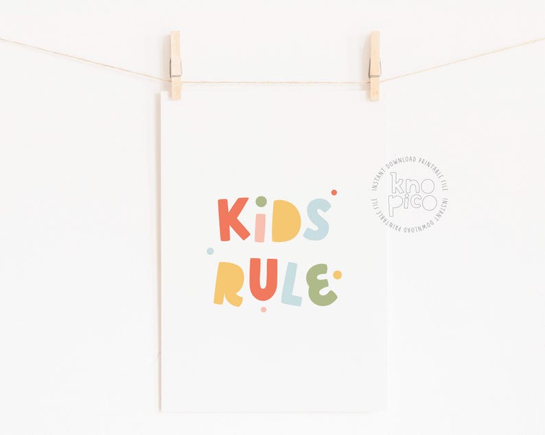 Kids Rule! Colorful Printable Poster | Rainbow Affirmations for ...