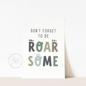 Don't Forget to Be Roar-some & Roooaaar - Set of Two Prints | Dinosaur ...