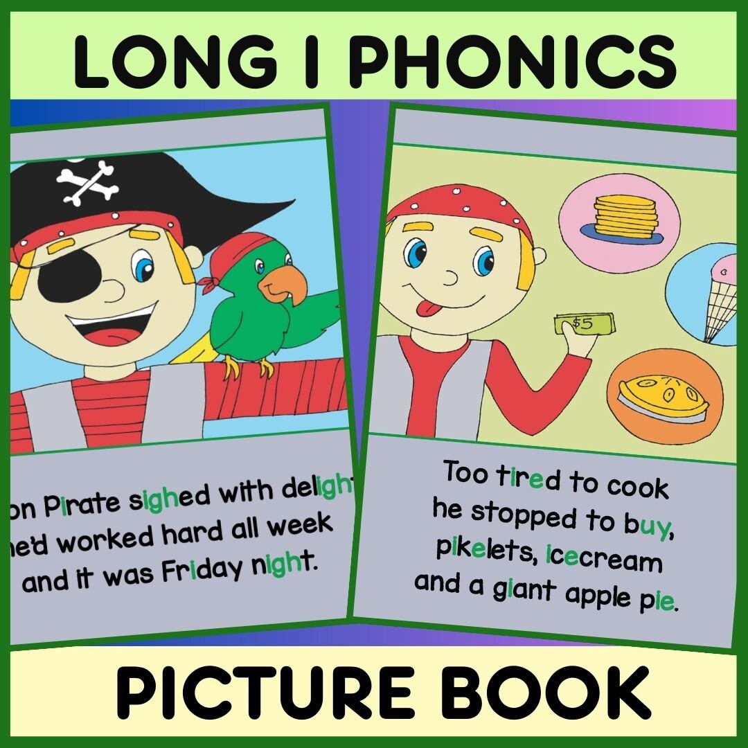 Printable Phonics Storybook for Long I Words - Learning to Spell and ...