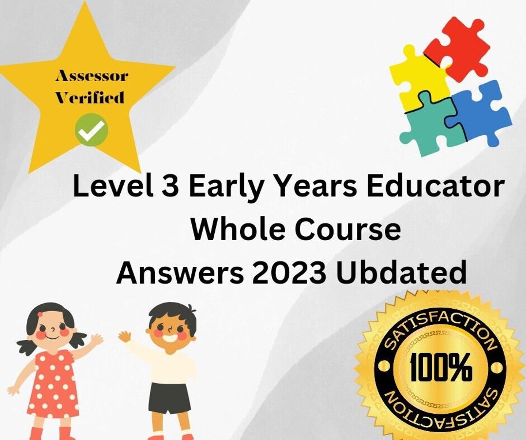 Level 3 Early Years Educator Diplom Answers Including Longitudinal ...