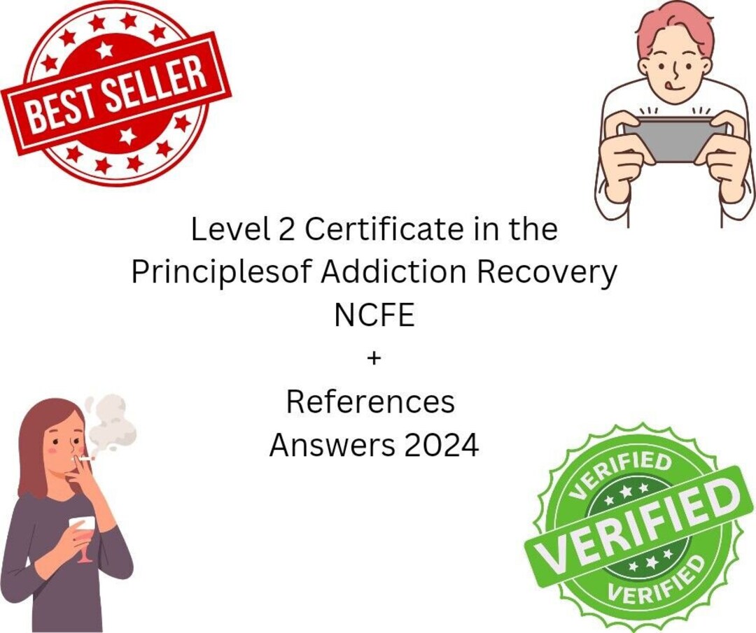 Level 2 Certificate in Principles of Addiction Recovery NCFE Answers ...
