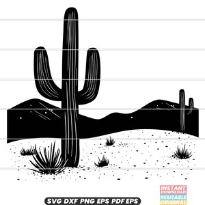 Cactus Landscape SVG DXF PNG Cut File Clipart Instant Download Digital ...