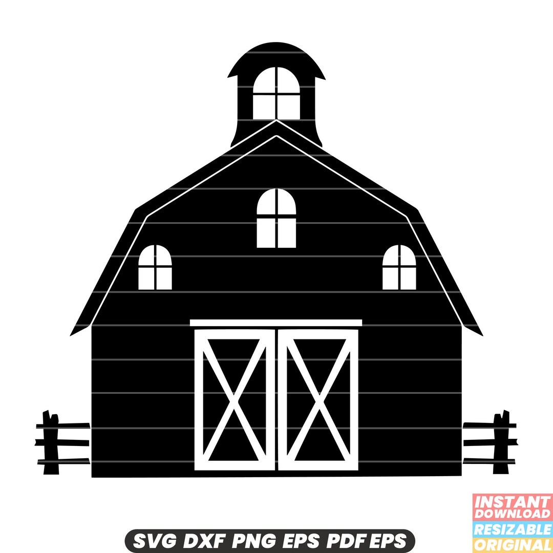 Barn Svg, Barn Dxf, Barn Png, Barn Cut File, Barn Clipart, Barn File ...
