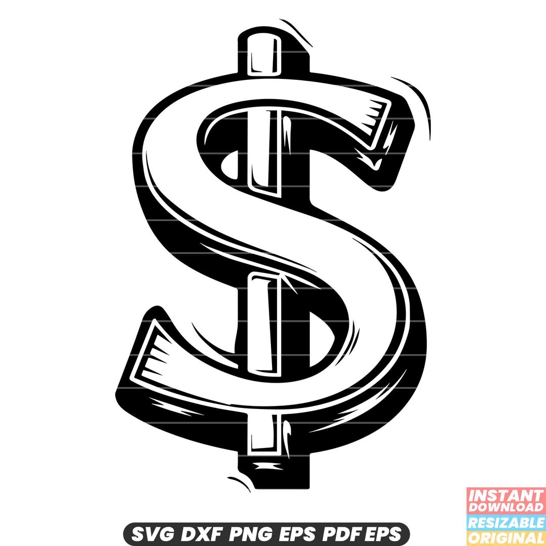 Dollar Sign SVG Currency Money Finance Wealth Symbol Cash Riches DXF ...