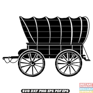 Covered Wagon, Covered Wagon Svg, Covered Wagon Dxf, Covered Wagon Png ...