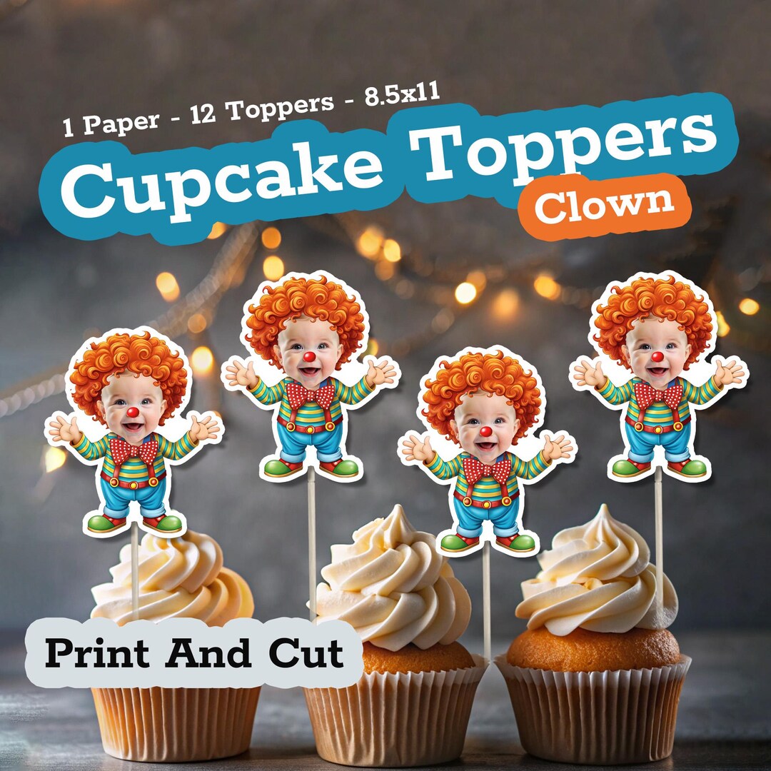 Custom Face CLOWN Cupcake Toppers, Circus or Carnival Birthday Party ...