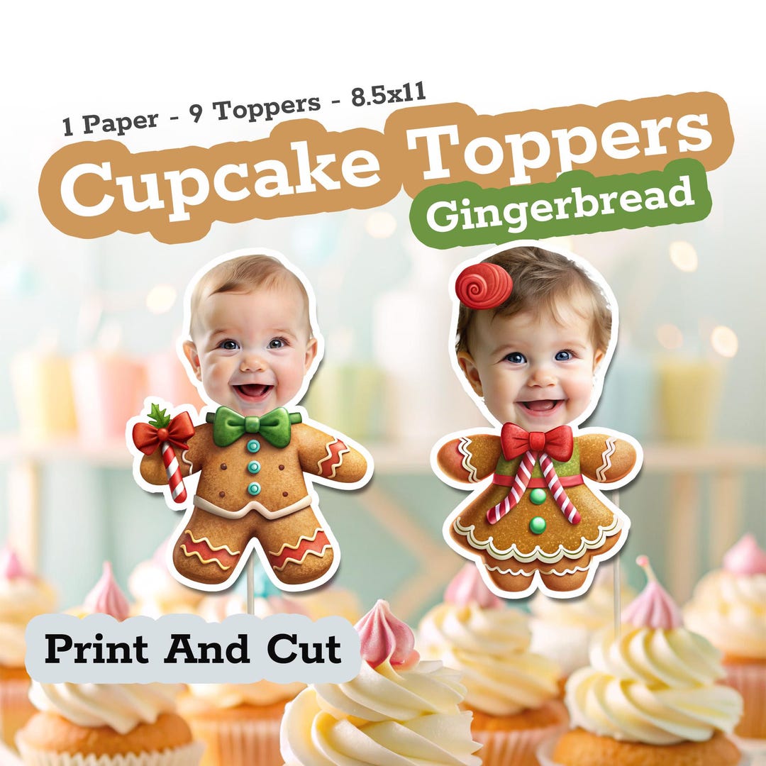 Printable Custom Photo Gingerbread Man or Girl Cupcake Toppers for ...