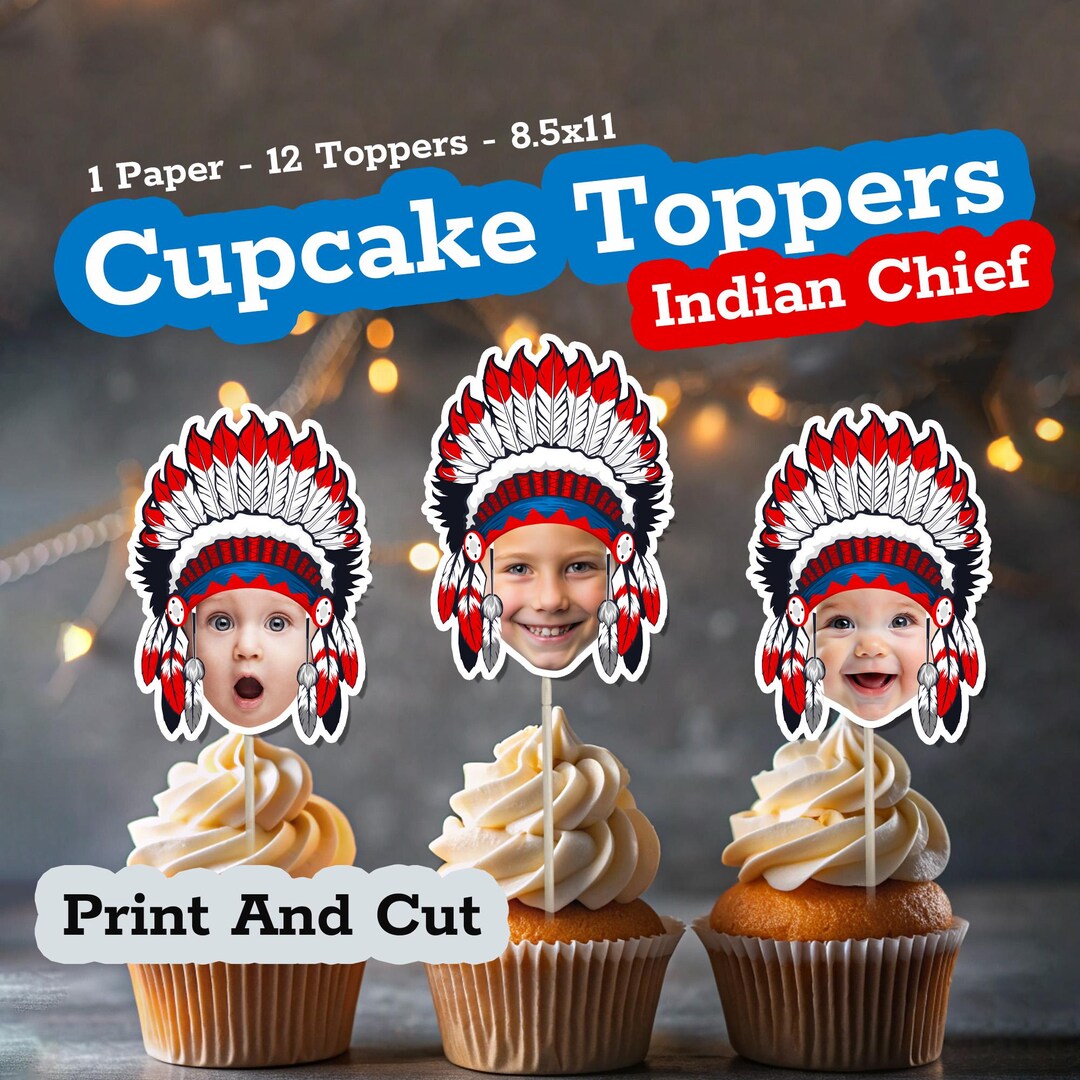 Indian Chief Face Cupcake Toppers – Custom Photo Cake Topper, Tribal ...