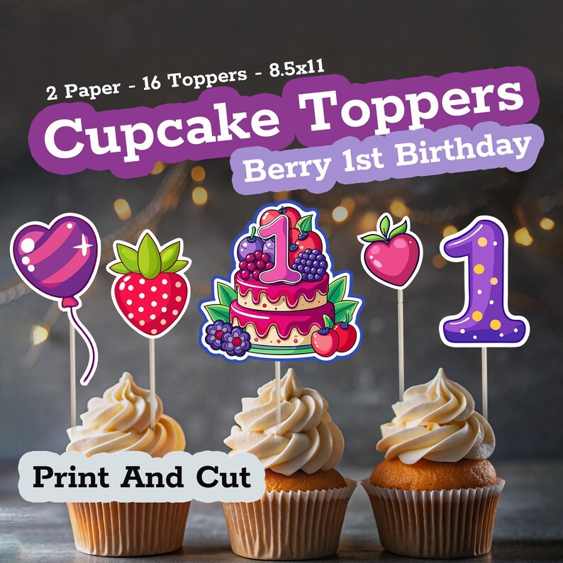 Sweet Berry First Birthday Cupcake Toppers Blueberry & Strawberry Decor ...