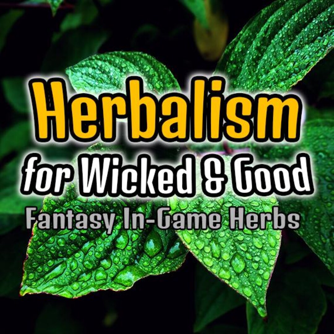 Herbs List for D&D, RPG, TTRPG Fantasy - 50 Unique Herbs - Herbalism ...