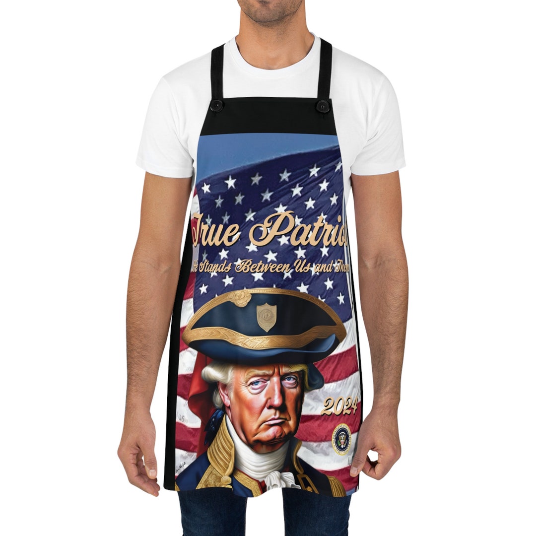 Donald Trump - True Patriot -apron (AOP) - Etsy
