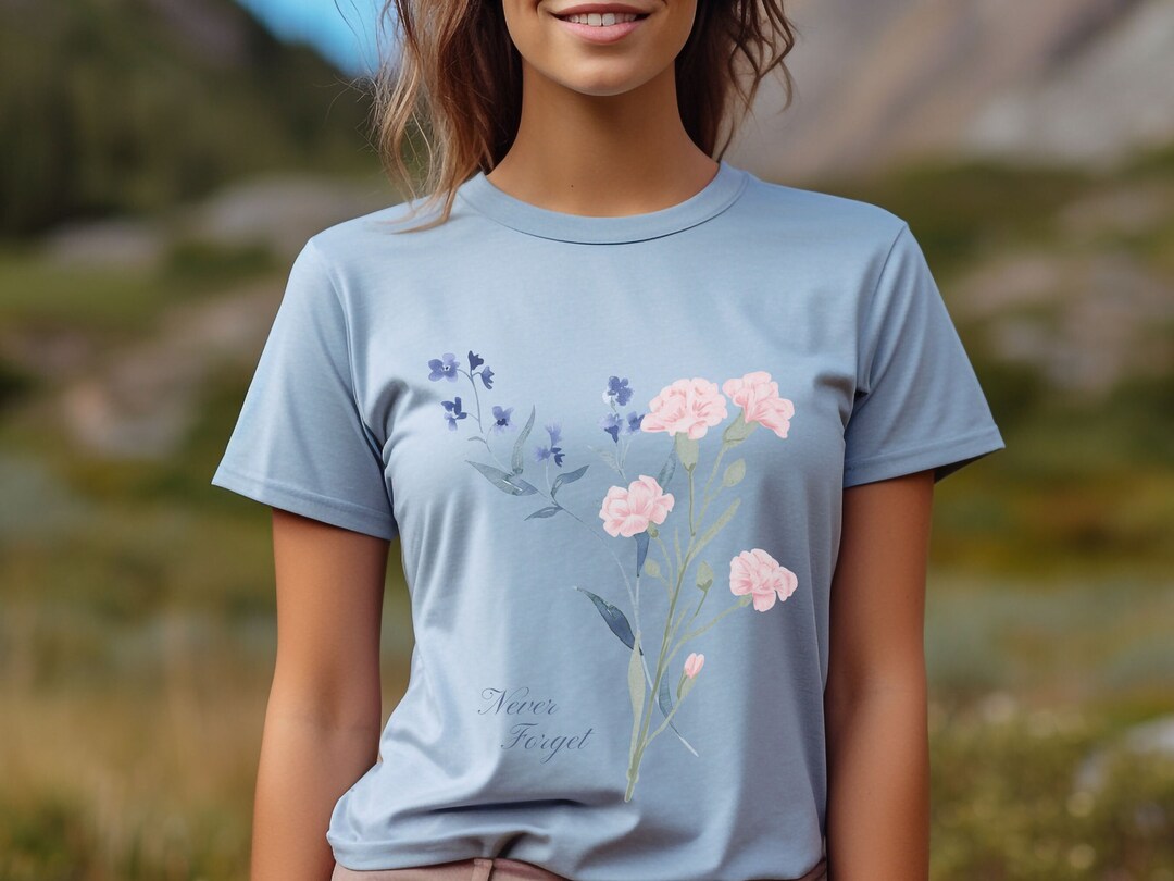 Forget Me Not Shirt for Mom | Never Forget Floral Tribute | Carnation ...