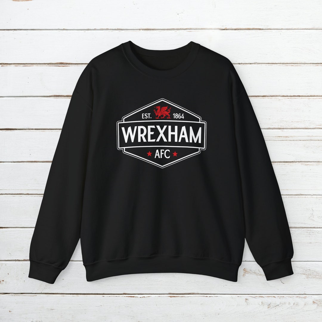 Wrexham AFC Sweatshirt | Fan of Wrexham AFC Sweatshirt | Wrexham Crewneck | Wrexham Wales ...