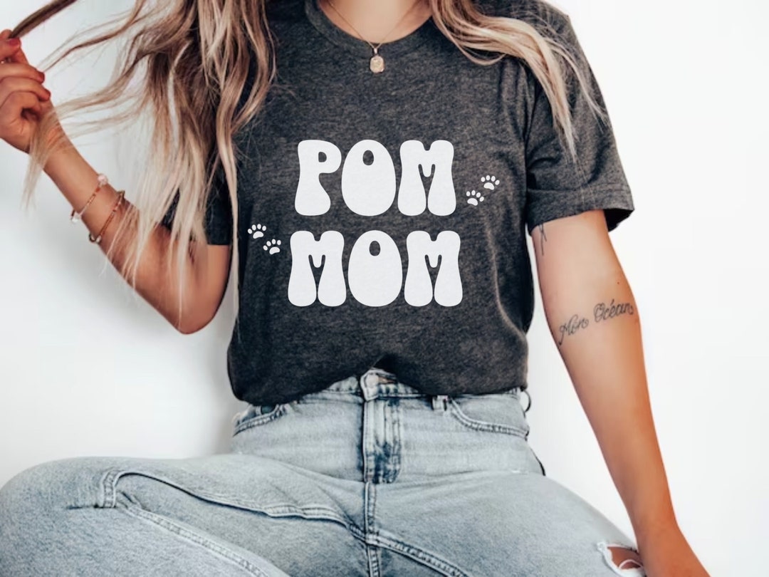 Pom Mom T-shirt Pomeranian Dog Mom Cute Trendy Funny Aesthetic ...