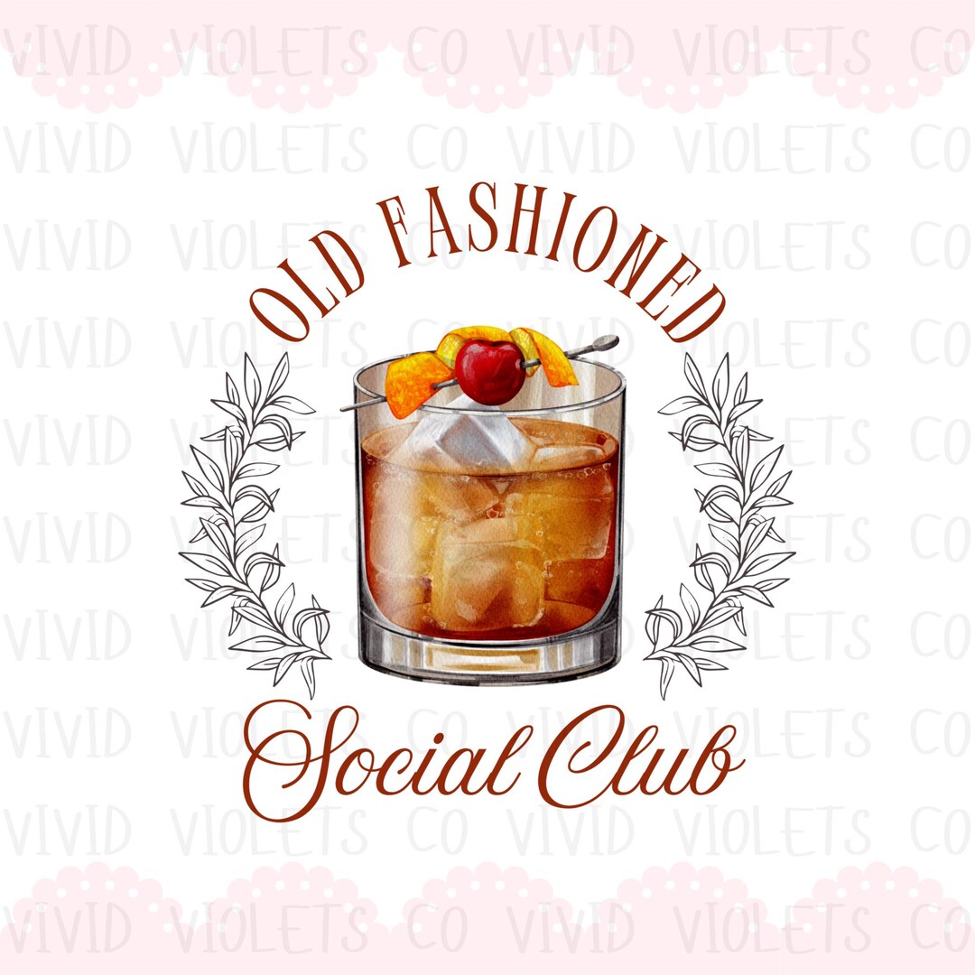 Old Fashioned Cocktail PNG, Summer Png Cocktail Social Club PNG, Old ...