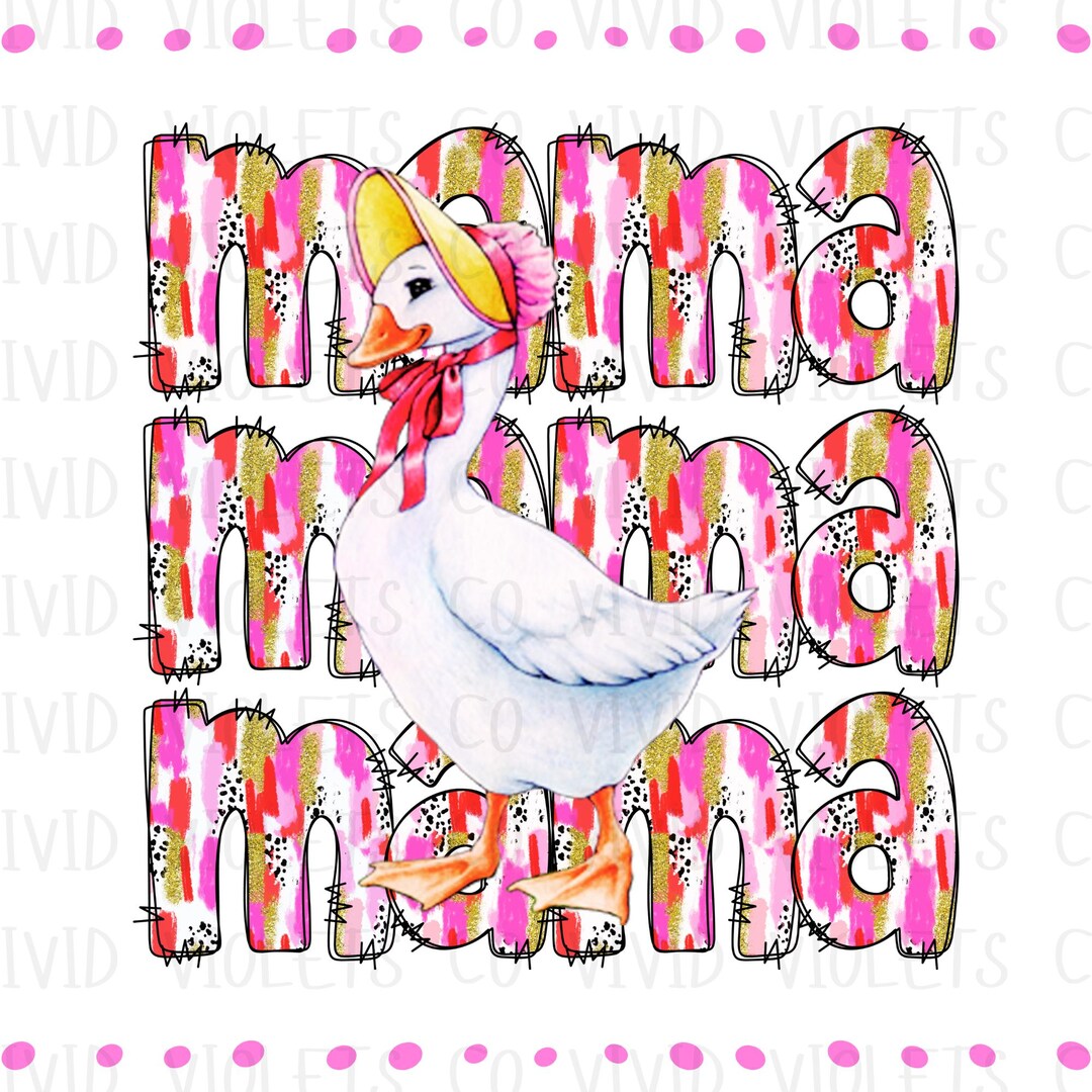 Trendy Mama Goose Png, Mama Goose Png, Preppy Png, Girly Png, Goose Png ...