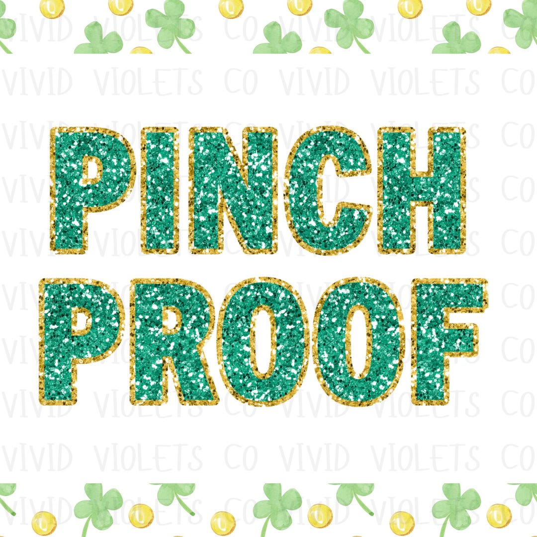 Glitter Pinch Proof St Patricks PNG, Patricks Day PNG, Glitter Patrick ...