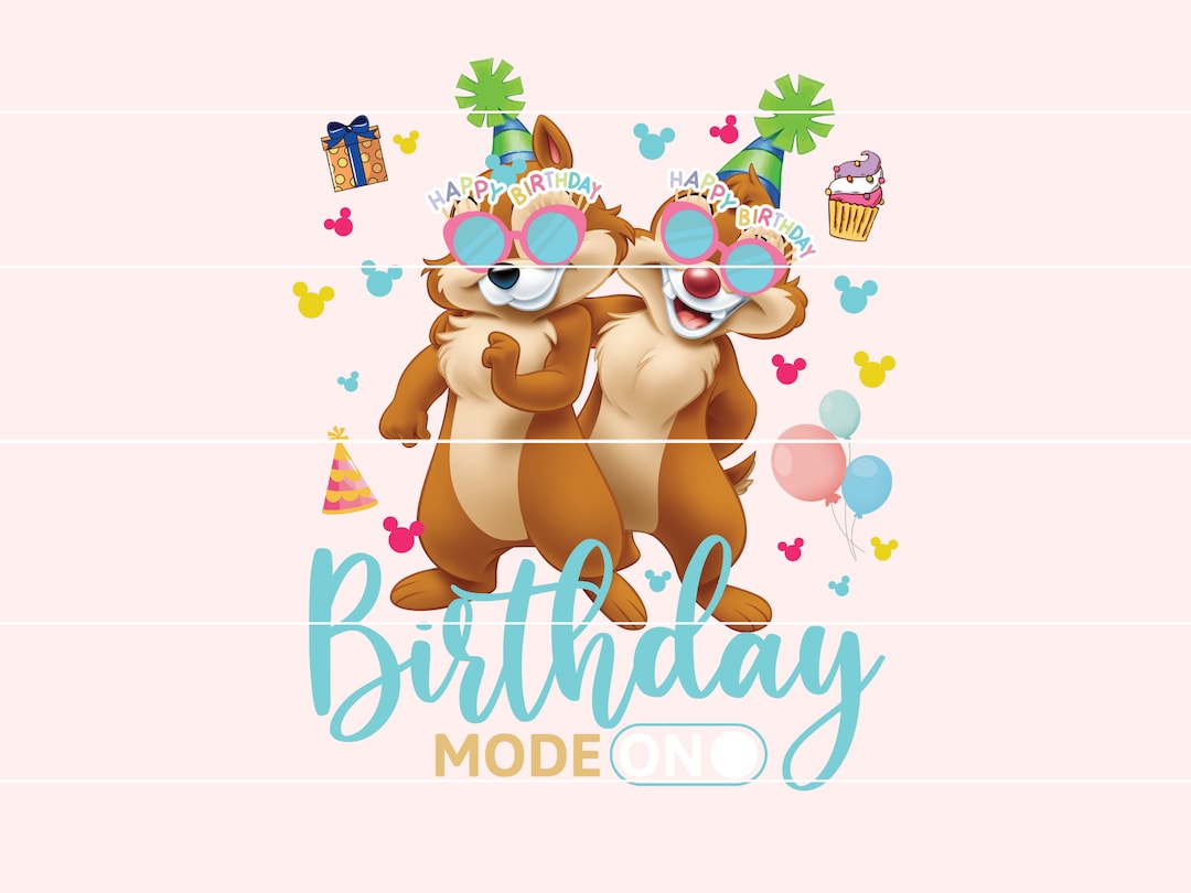 Birthday Mode on Png, It's My Birthday Png, Happy Birthday Svg, Family ...