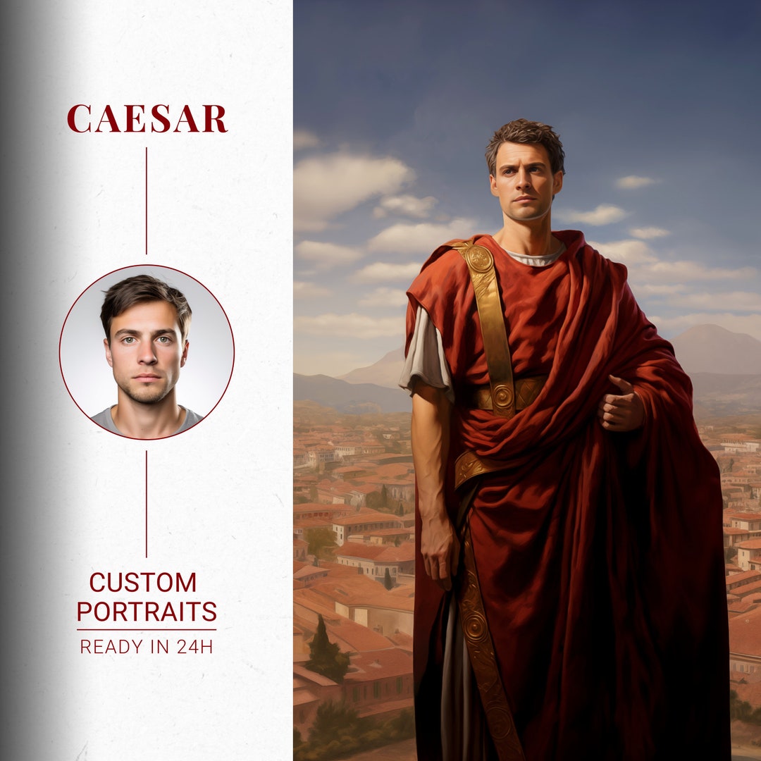 Custom Caesar Portrait Warrior Historical Portrait Printable Gift for ...