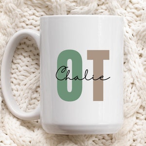 Occupational Therapy Mug,custom OT Coffee Mug,ot Gift Ideas, Graduation ...