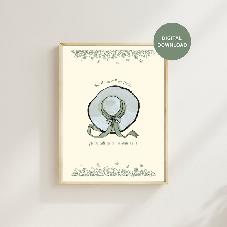 Anne With an E Printable Wall Art, Anne of Green Gables Wall Art ...