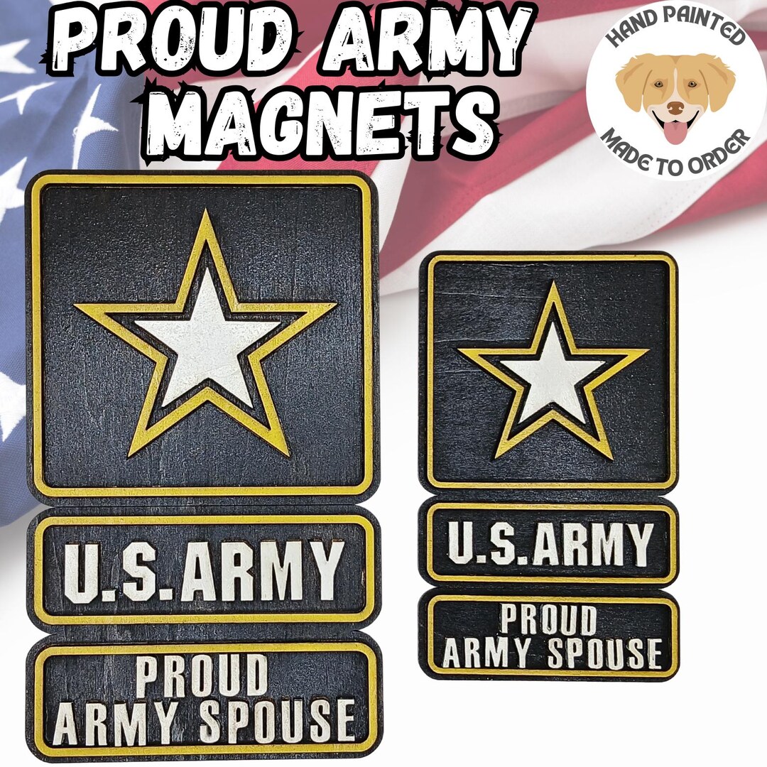 Wooden Army Magnet - Custom Hand-painted 3D Design for Proud Army ...