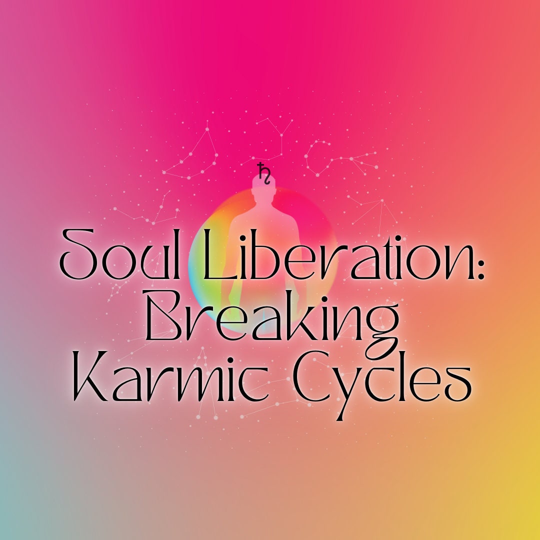 Karmic Cycle Breaking Reading - Transformative Insights for Spiritual ...