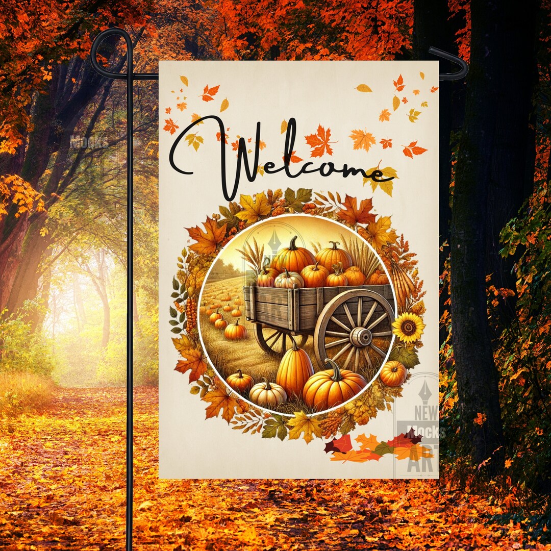 Welcome Fall Garden Flag, Fall Flag Pumpkins Fall Season Designs PNG ...