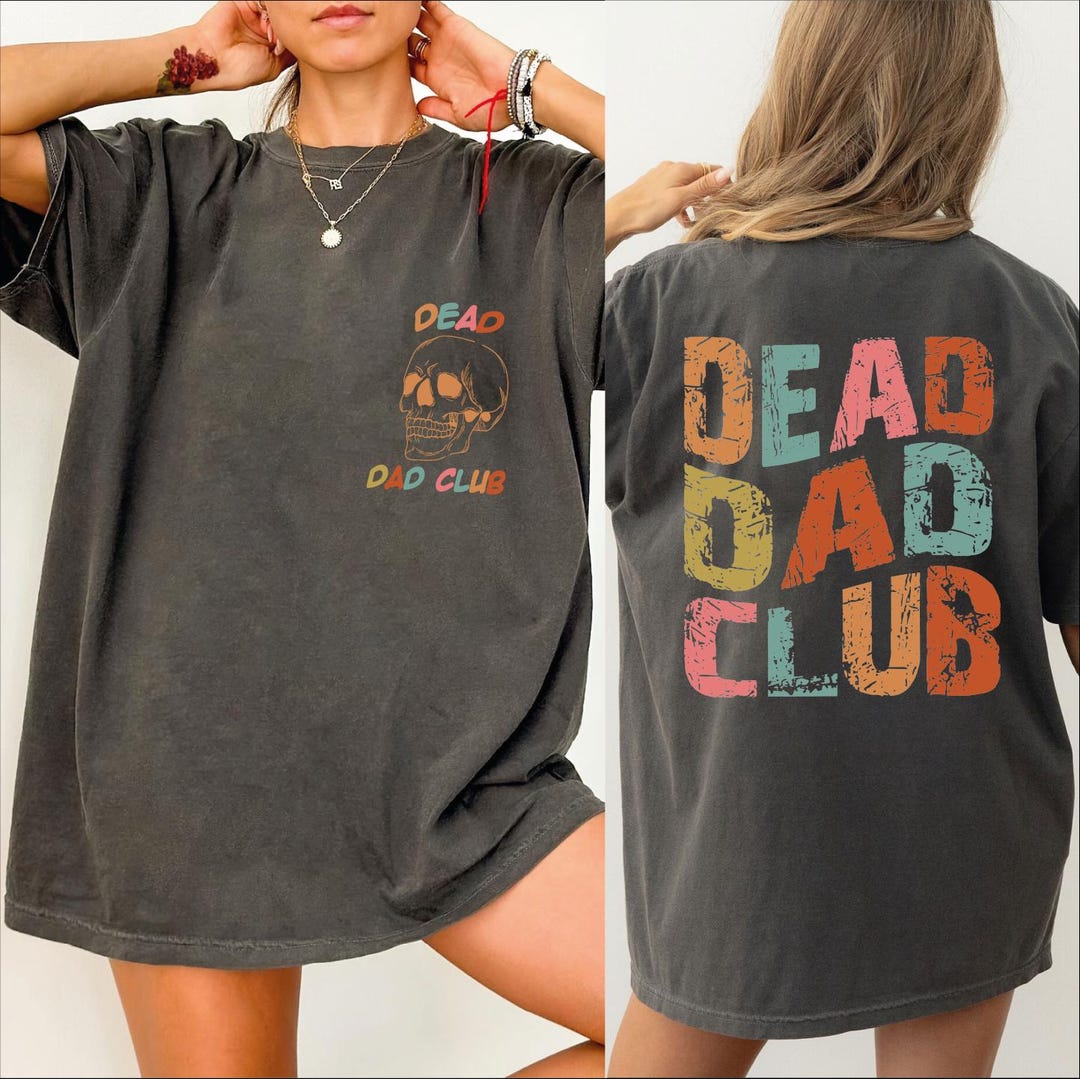 Dead Dad Club Shirt, Dad Skeleton Shirt, Memorial Shirt, Dead Inside ...