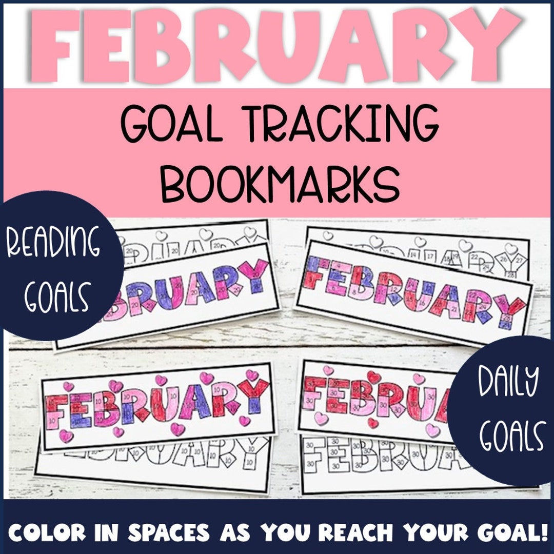 Goal Bookmark February Reading Log Bookmark Printable to Color Bookmark ...
