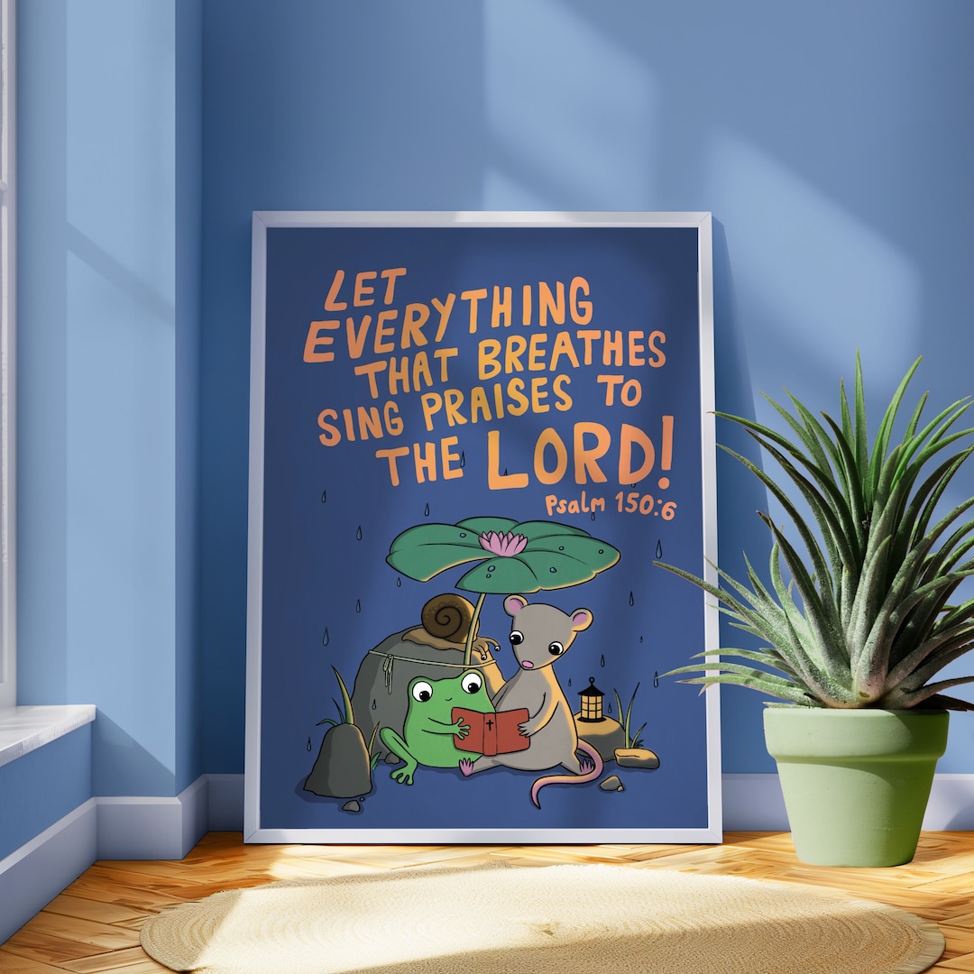 Psalm 150:6 Wall Art - Cute Bible Quote Children’s Verse - Christian ...