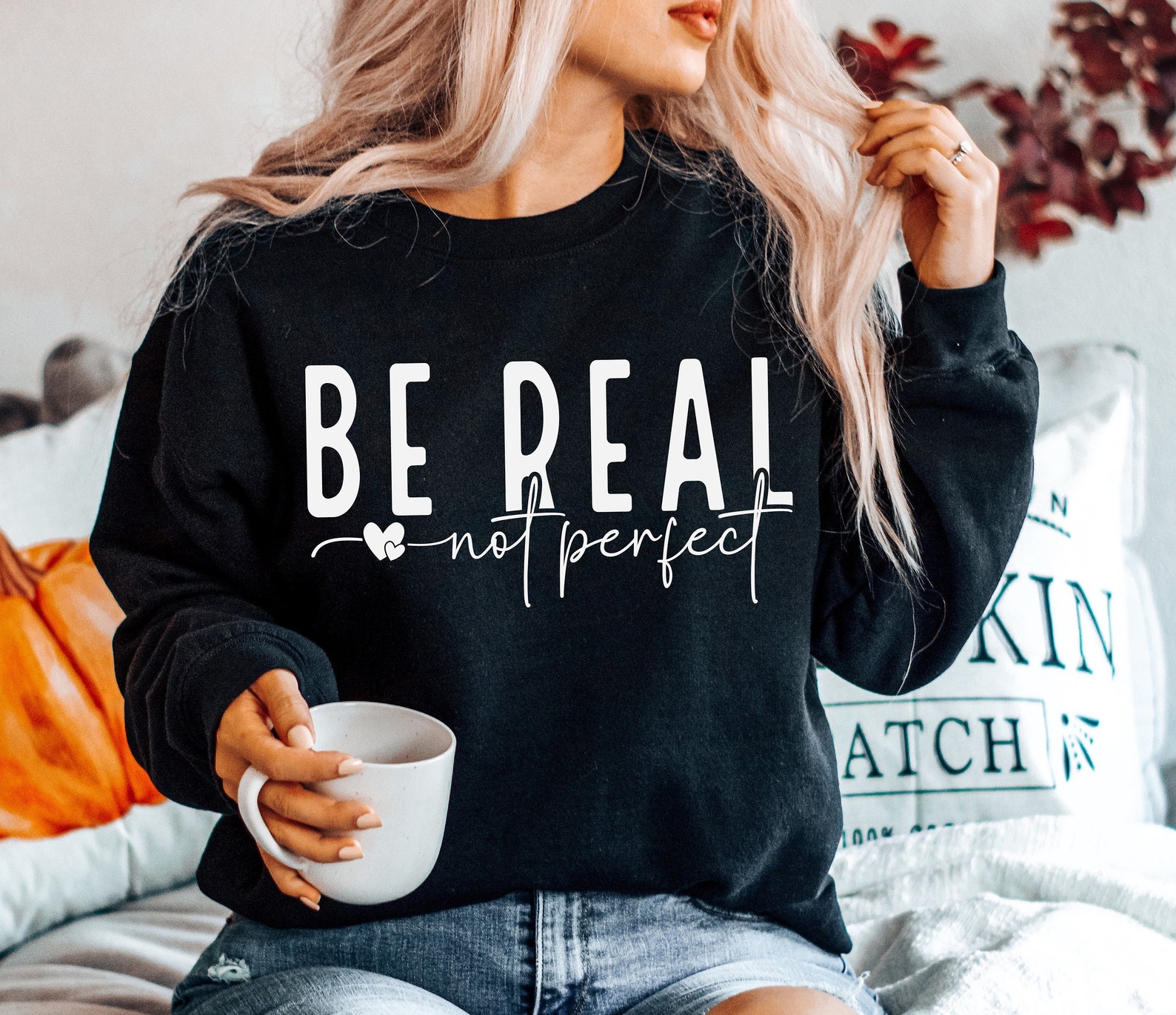 Be Real Not Perfect SVG PNG, Worthy Svg, Inspirational Quote Svg ...