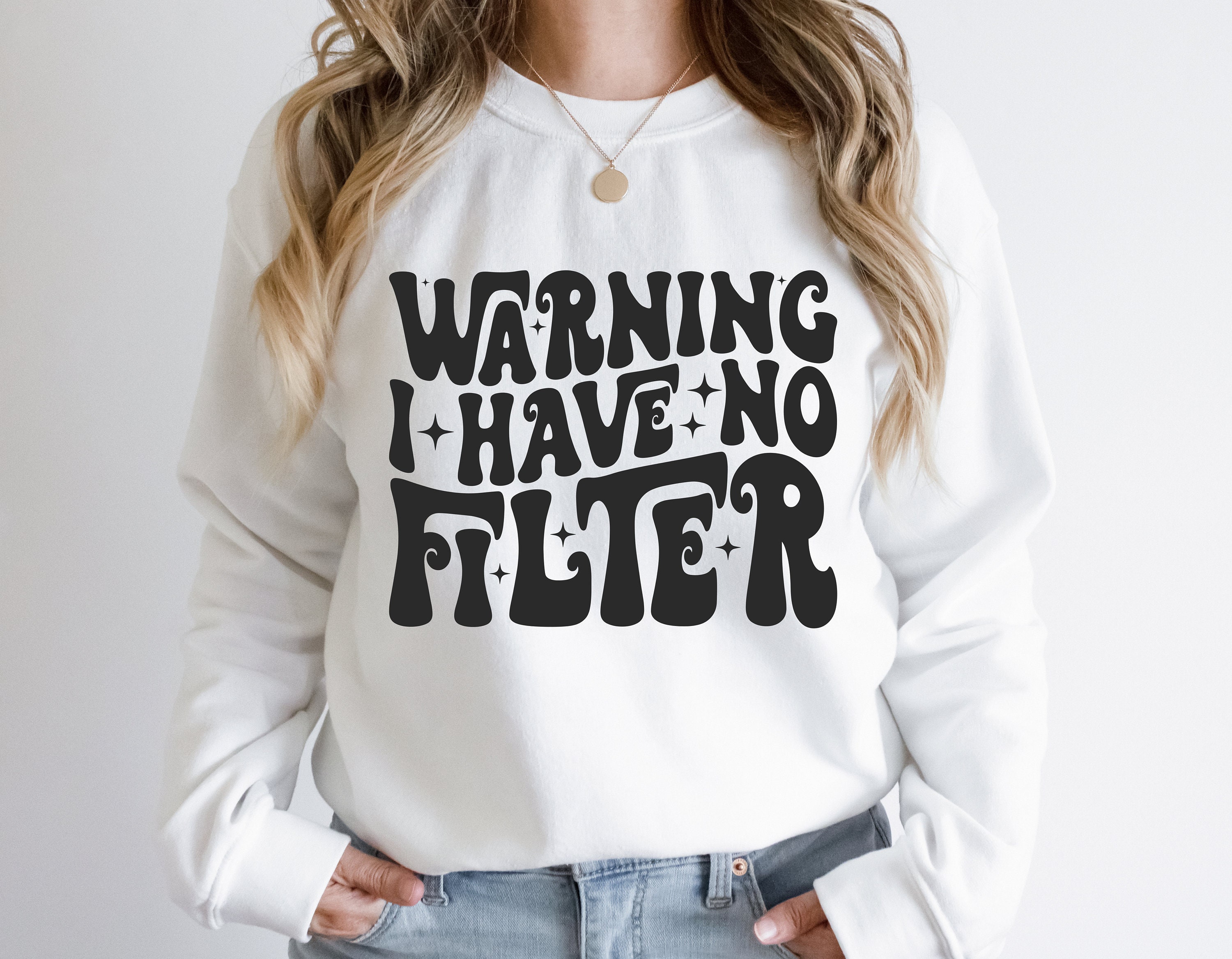 Warning I Have No Filter SVG PNG, Funny Quotes Svg, Funny Mom Svg ...