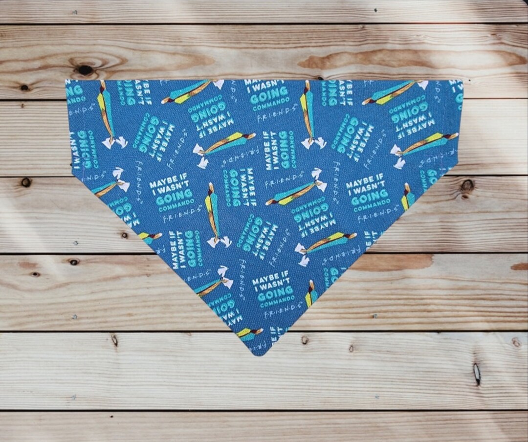 Friends Commando Pet Bandana-over the Collar - Etsy
