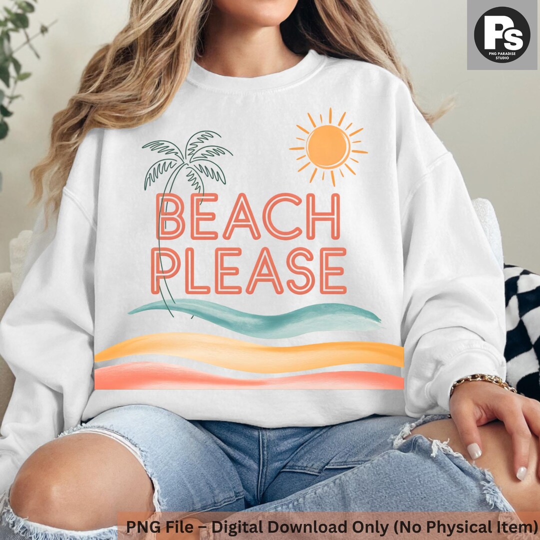 Beach Please PNG: Funny Summer Vacation Clipart (digital Download) - Etsy