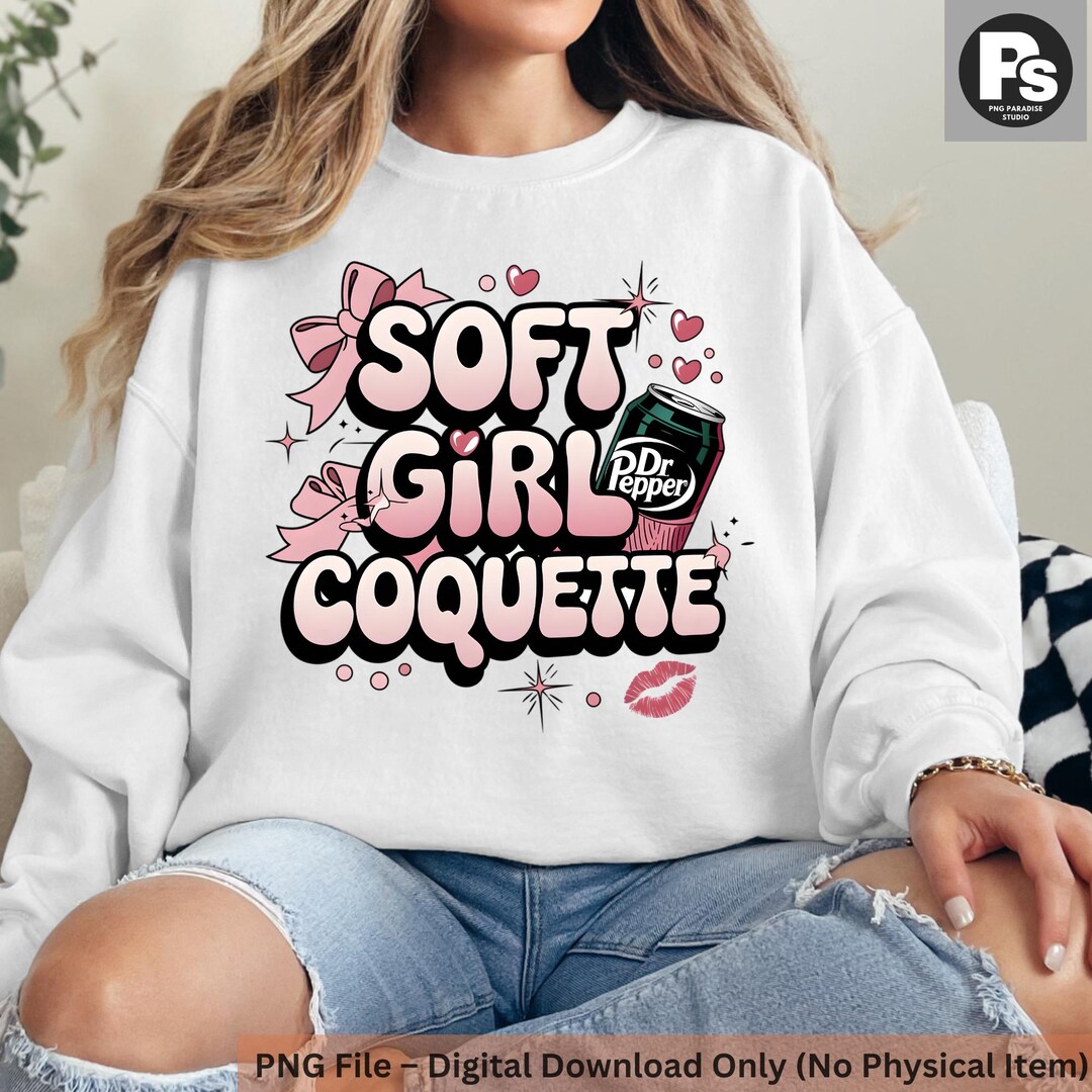 Soft Girl Coquette PNG, Coquette Aesthetic T-shirt Design, Soft Girl ...