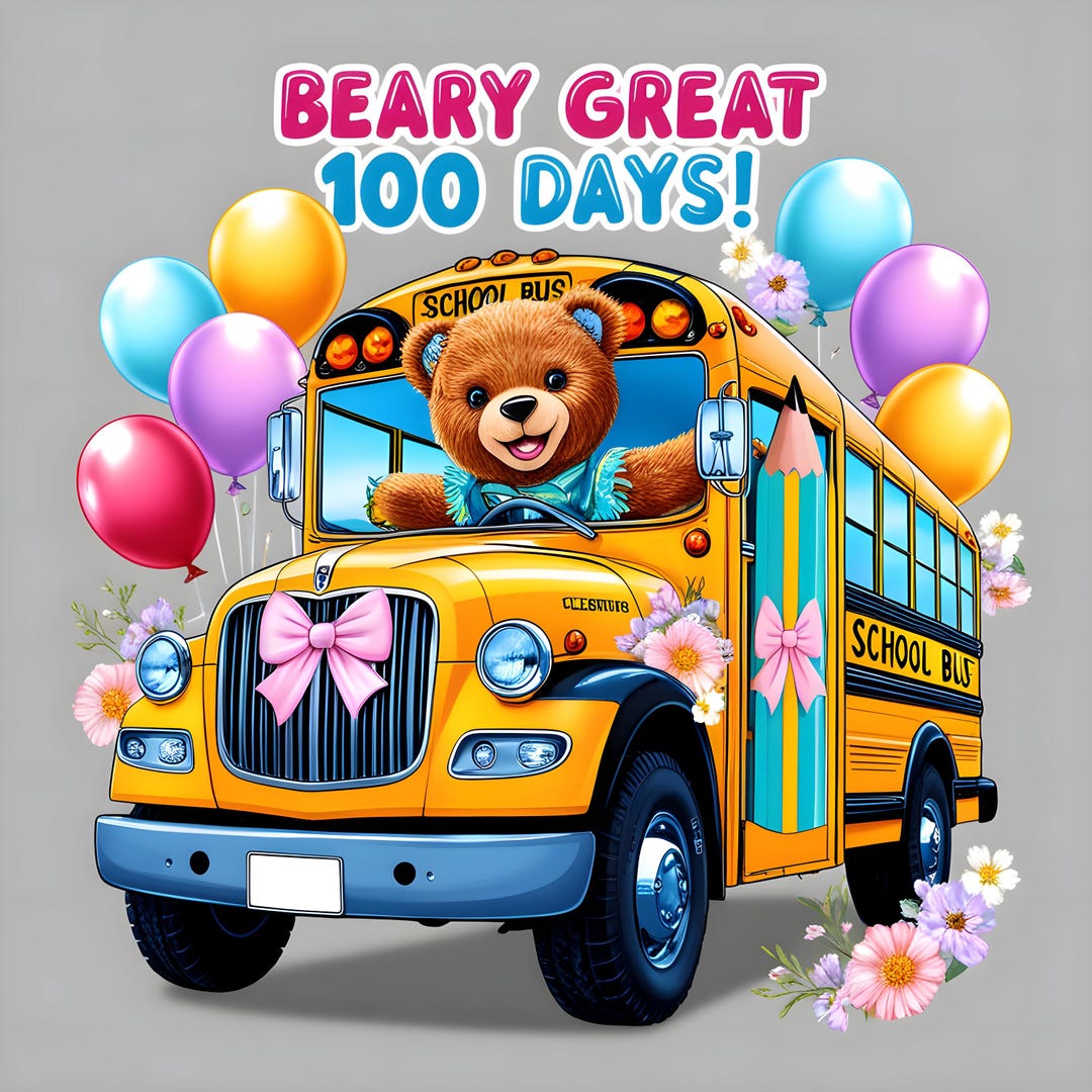 100 Days of School Png,bear 100 Days at School Png,happy 100 Days of ...
