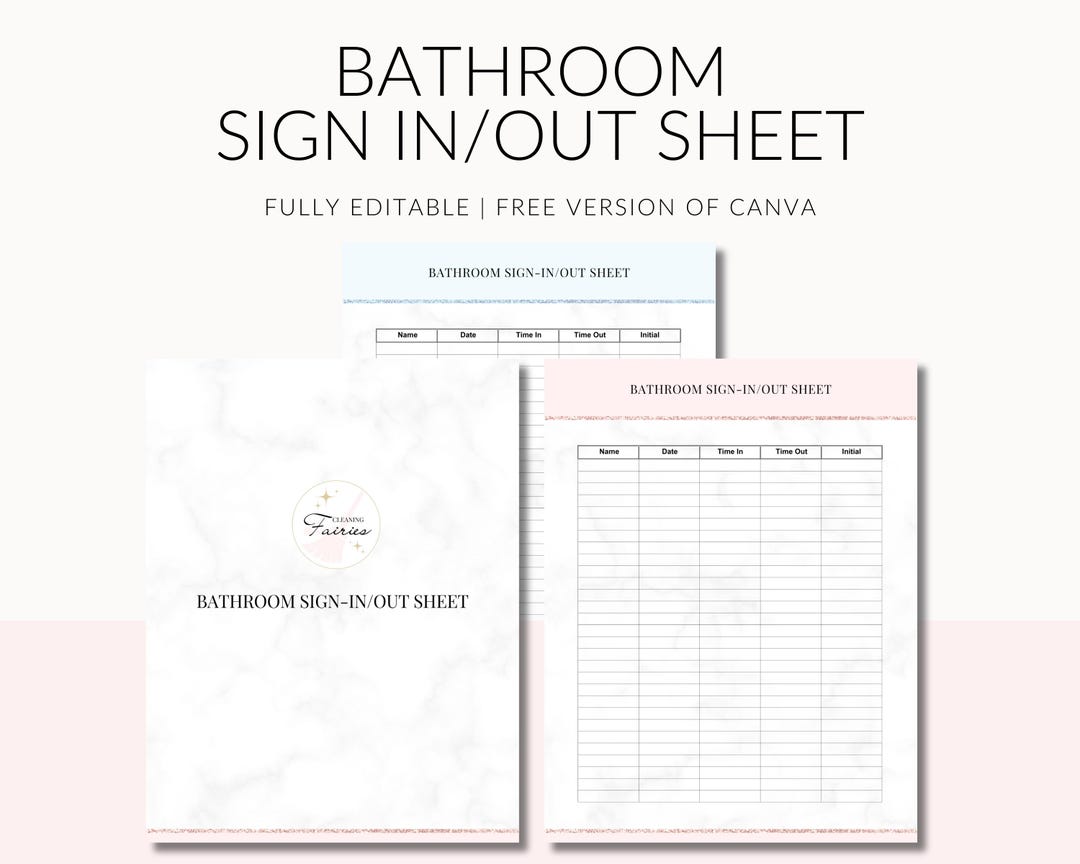 Bathroom Sign in / Sign Out Sheet - Cleaning Company Business Documents ...