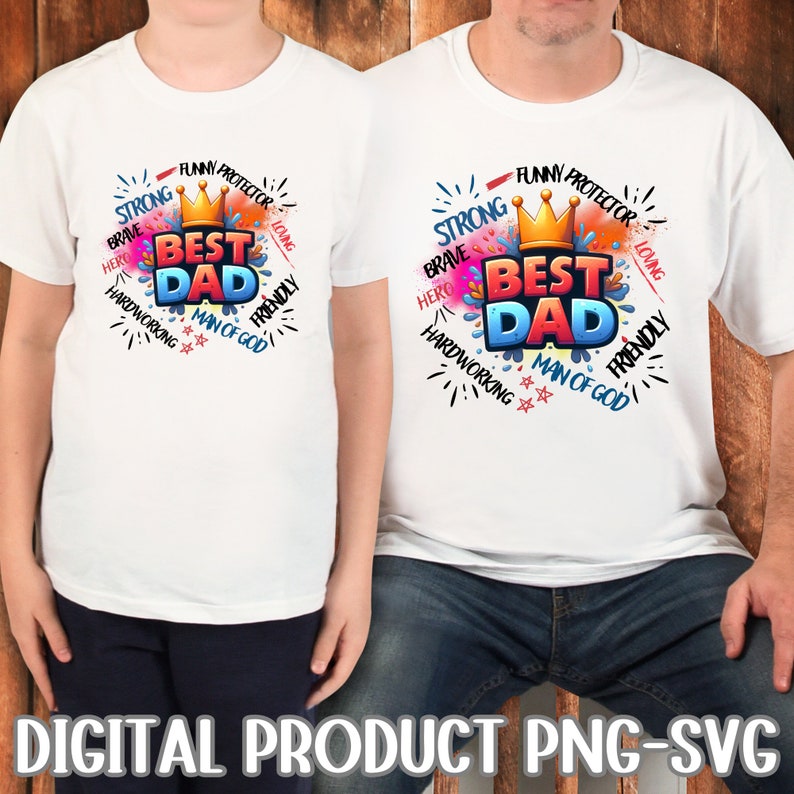 Father's Day Png, Dad Png, Best Dad Png, Father Png, Dad Clipart ...
