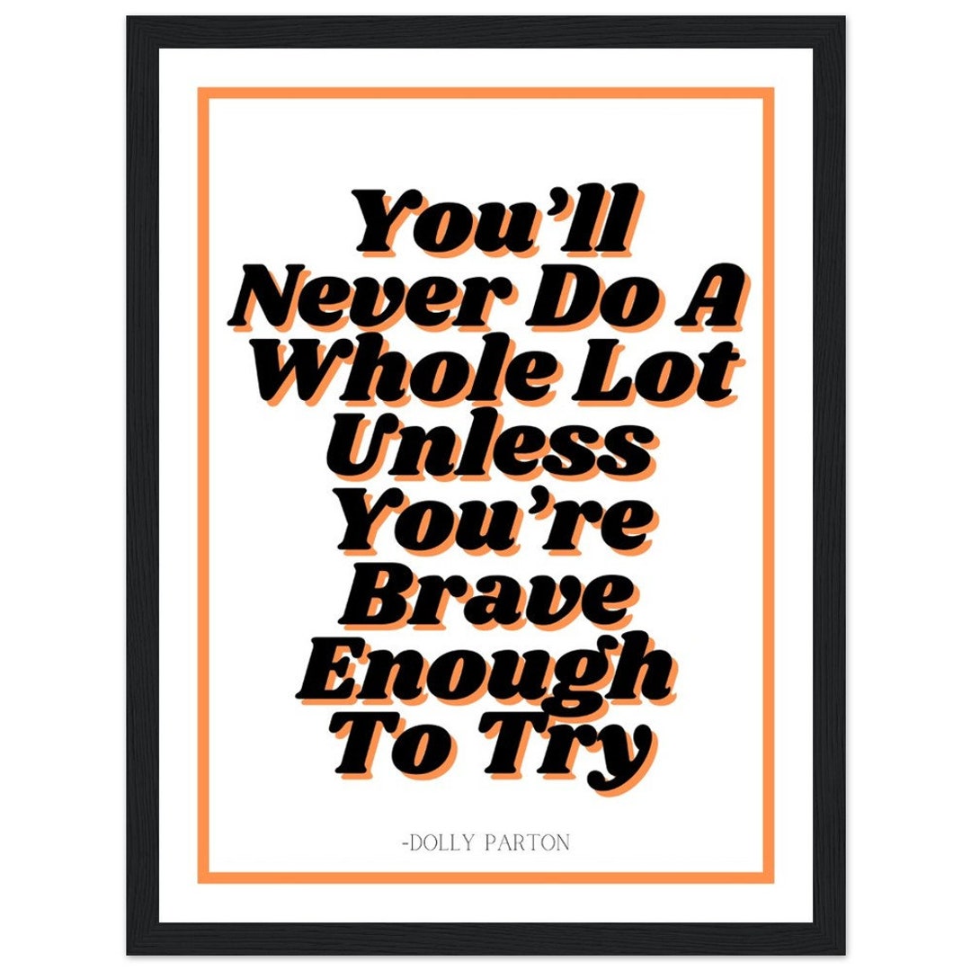 Motivational Dolly Parton Wall Art 30x40cm - Etsy